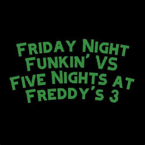 Amazon Musicでfunky Party Musicのfriday Night Funkin Vs Five Nights At Freddys 3を再生する