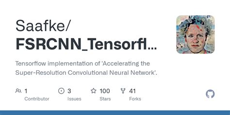 Github Saafke Fsrcnn Tensorflow Tensorflow Implementation Of Accelerating The Super