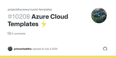 Azure Cloud Templates ⚡ · Issue 10208 · Projectdiscoverynuclei