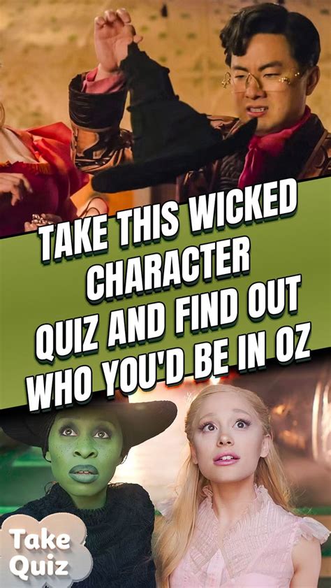 Take This Wicked Character Quiz And Discover Your Oz Soulmate Wicked