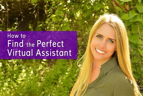 How To Find The Perfect Virtual Assistant