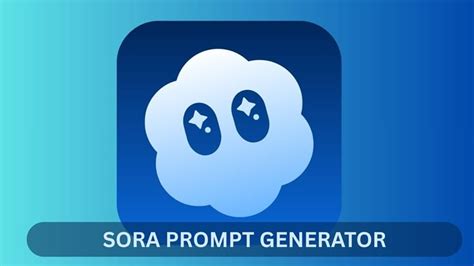 Best Sora Prompt Generator Tools And How To Use Them With Filmora