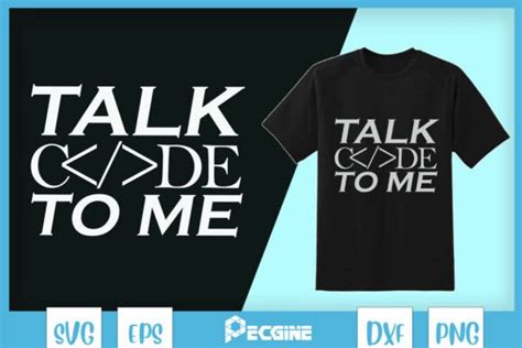 Talk Code To Me Programmer Svg Graphic By Pecgine · Creative Fabrica