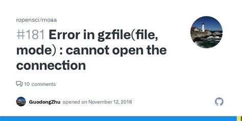 Error In Gzfilefile Mode Cannot Open The Connection · Issue 181 · Ropenscirnoaa · Github