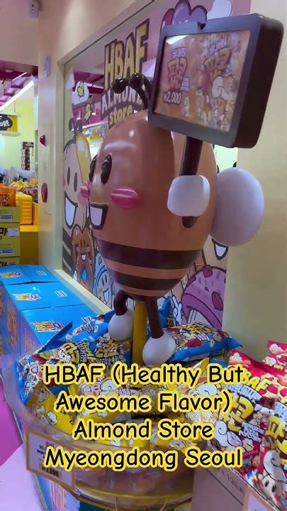 Korea Tour Hbaf Almond Store Myeongdong Seoul South Korea Youtube