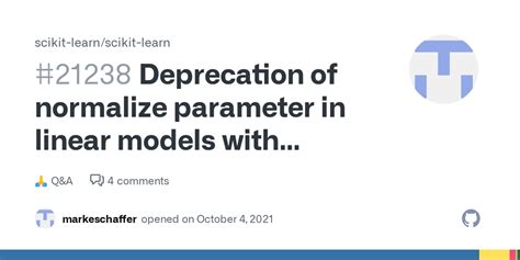 Deprecation Of Normalize Parameter In Linear Models With Cross Validation Scikit Learn Scikit