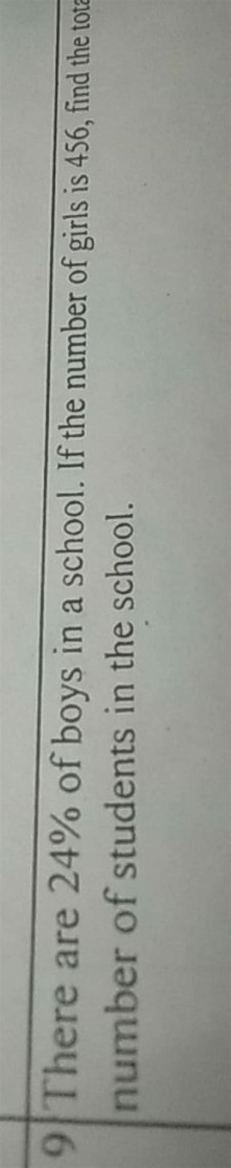 9 There Are 24 Of Babes In A Babe If The Number Of Girls Is 456 Find