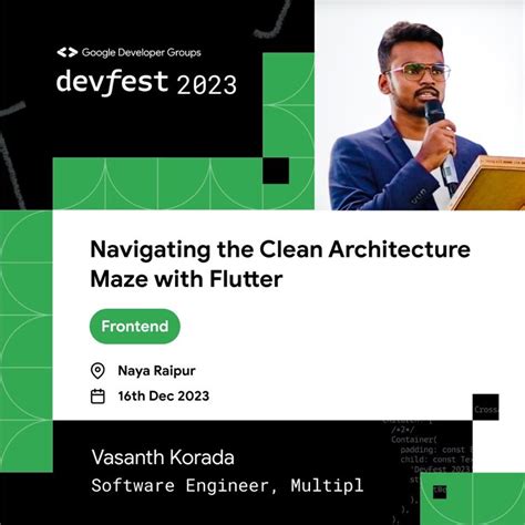 Vasanth Korada On Linkedin Tomorrow I Am Speaking About Clean Architecture At Devfest Raipur