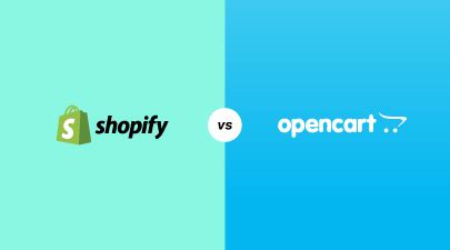 Shopify VS OpenCart Which Is The Better ECommerce Platform