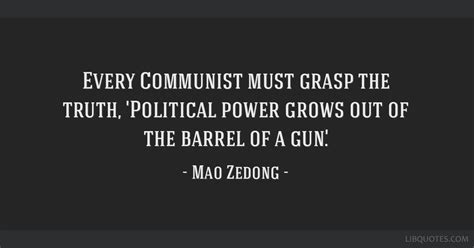 Every Communist Must Grasp The Truth Political Power