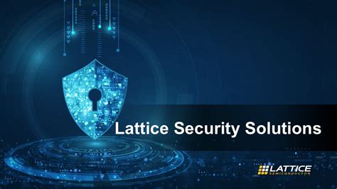 Lattice Security Solutions Lattice Insights