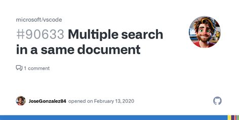 Multiple Search In A Same Document Issue Microsoft Vscode GitHub