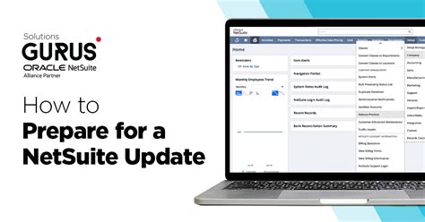 Preparing For A Netsuite Update Gurus Solutions