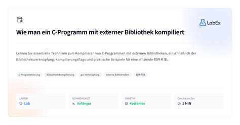 Wie Man Ein C Programm Mit Externer Bibliothek Kompiliert Labex