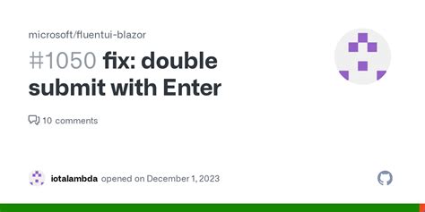 Fix Double Submit With Enter · Issue 1050 · Microsoftfluentui Blazor