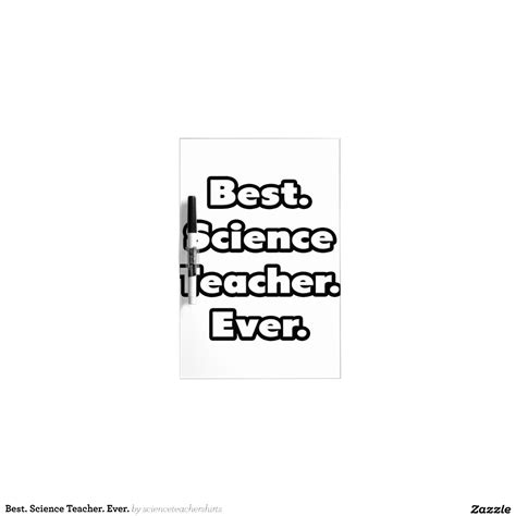 Best Science Teacher Ever Dry Erase Whiteboards Zazzle