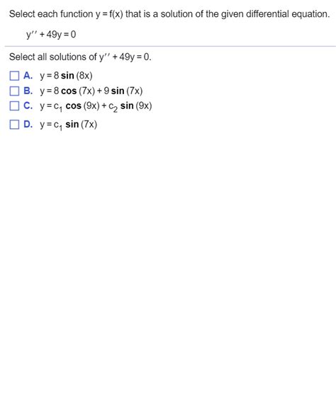 solved select each function y f x that is a solution of the