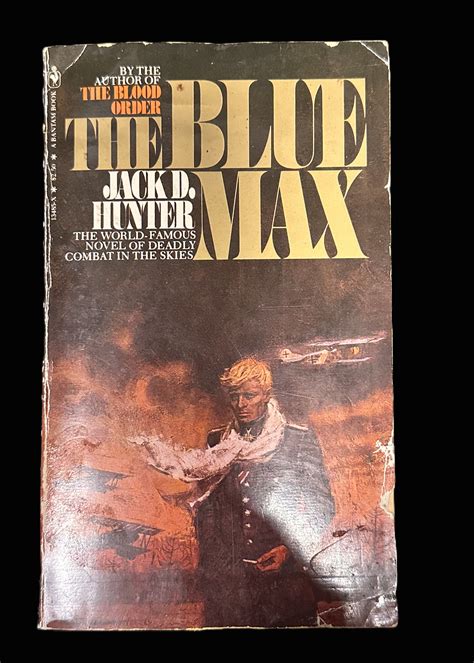 Signed Copy The Blue Max By Jack D Hunter Bantam Books Edition