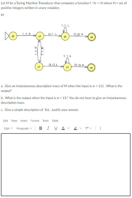 Let M Be A Turing Machine Transducer That Computes A Chegg