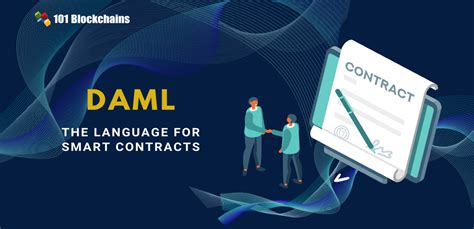DAML The Language For Smart Contracts Blockchains