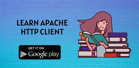 Learn Apache Client Última Versión Para La Aplicación Android