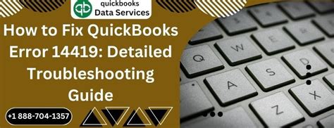 How To Fix Quickbooks Error 14419 Detailed Troubleshooting Guide