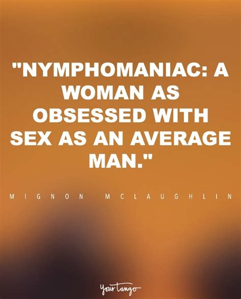 25 Funny Quotes About Sex From Celebrities Yourtango