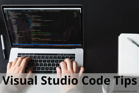 Visual Studio Code Tips Curiosita Labs