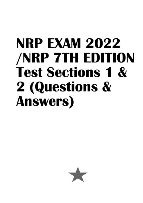 NRP NEONATAL RESUSCITATION PROGRAM NRP 7TH EDITION Test Sections 1 2 Questions Answers