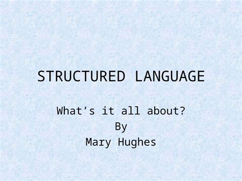 PPT STRUCTURED LANGUAGE DOKUMEN TIPS