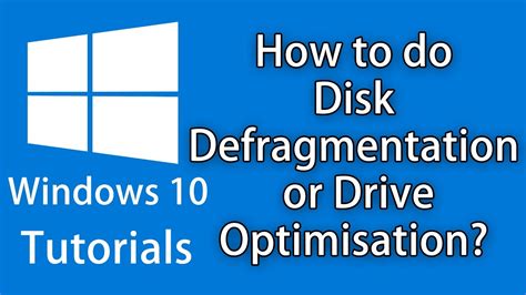 How To Do Disk Defragmentation Or Drive Optimisation On Windows 10 Pc