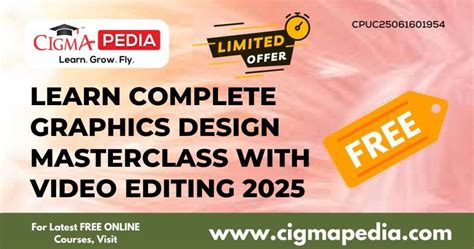 Learn Complete Graphics Design Masterclass With Video Editing 2025