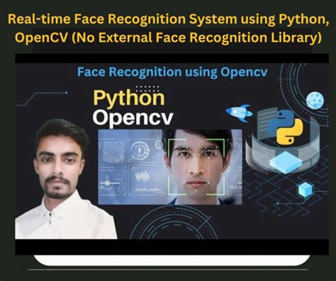 Real Time Face Recognition System Using Python OpenCV