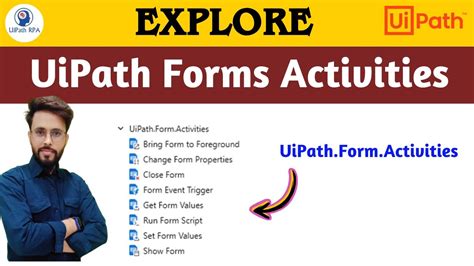Explore Uipath Form Activities Complete Walkthrough Uipathforms Uipath Uipathrpa Youtube