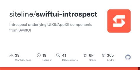Github Sitelineswiftui Introspect Introspect Underlying Uikitappkit Nikita Titov