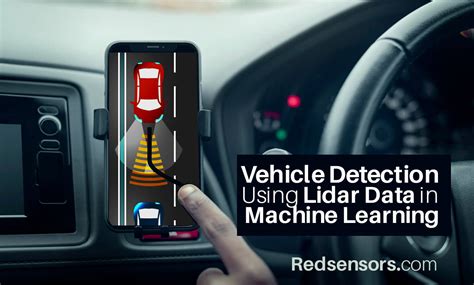 Vehicle Detection Using Lidar Data In Machine Learning 2023