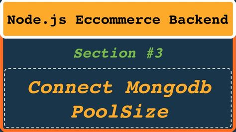 Section 3 Connect Mongodb To Nodejs Using Mongoose Và 7 điều Cần