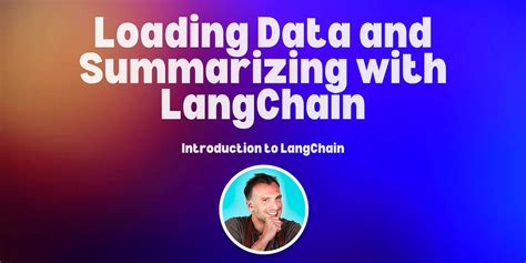Introduction To Langchain Loading Data And Summarizing Text Data
