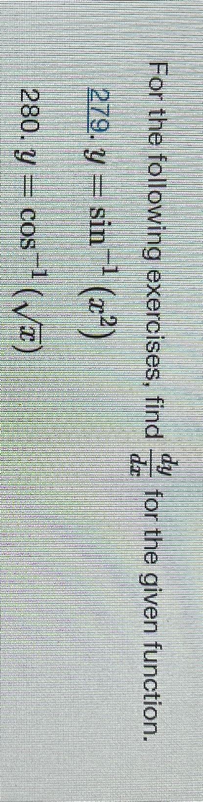 Solved For The Following Exercises Find Dydx For The Given Chegg