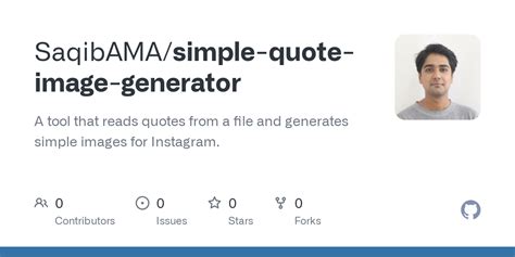 Github Saqibama Simple Quote Image Generator A Tool That Reads Quotes From A File And