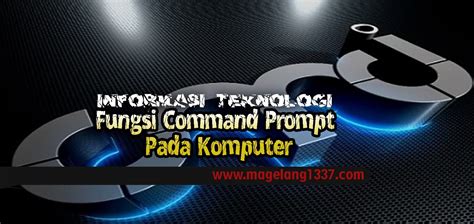 Fungsi Command Prompt Pada Komputer Laptop Atau Notebook