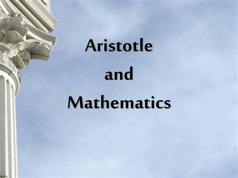 Ppt Aristotle And Mathematics Powerpoint Presentation Free Download Id 2046954