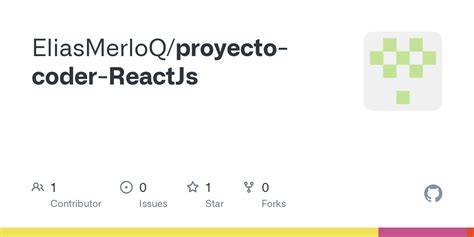 Github Eliasmerloqproyecto Coder Reactjs