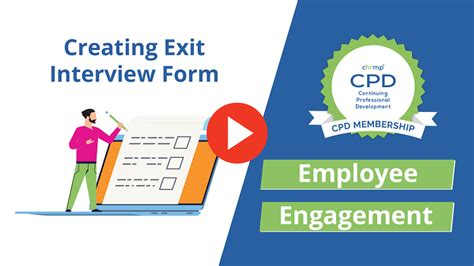 Creating Exit Interview Form CHRMP Membership