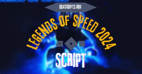 Legends Of Speed Script RBX Scripts