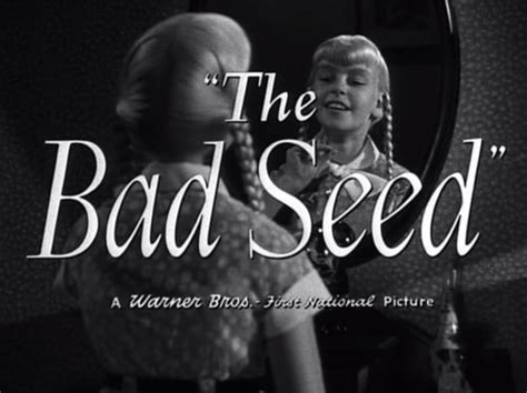 Picture Of The Bad Seed