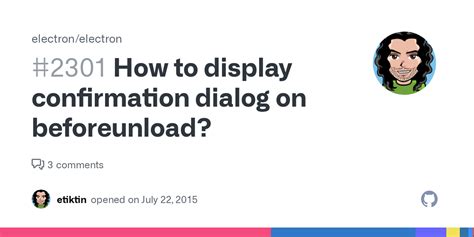 How To Display Confirmation Dialog On Beforeunload · Issue 2301