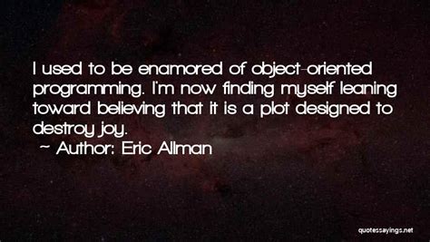 Top 14 Quotes And Sayings About Object Oriented Programming