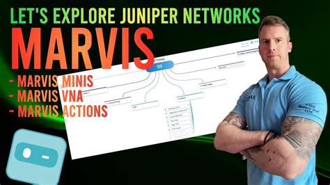 What Is Marvis On Juniper Networks Mist Youtube
