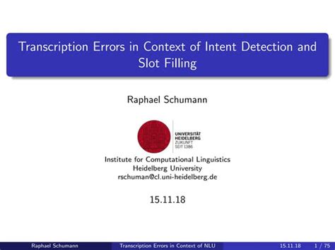 Transcription Errors In Context Of Intent Detection And Slot Filling Ppt